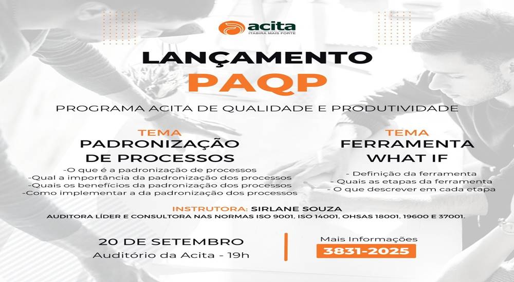 LANÇAMENTO PAQP - Programa Acita de Qualidade e Produtividade
