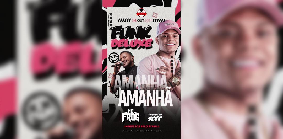 Funk Deluxe agita a sexta no Filé de Gato